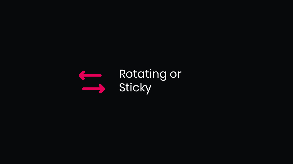 Video: What’s the Difference Between Rotating and Sticky Sessions?